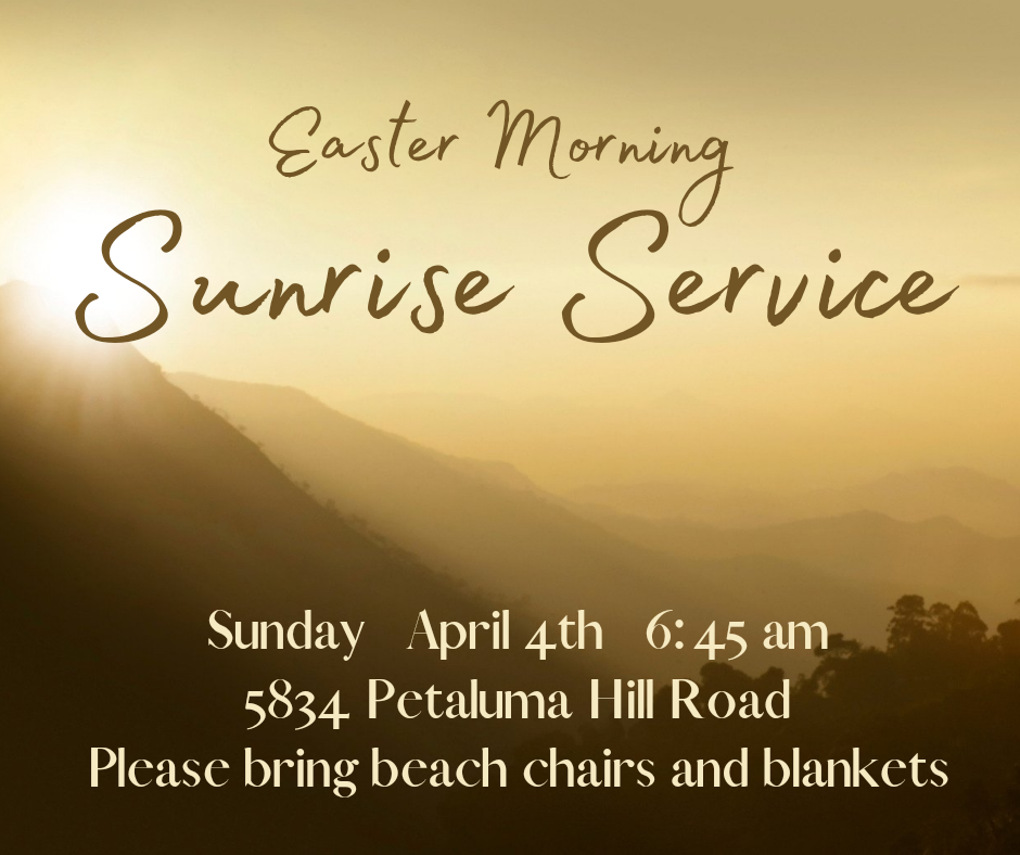 Sunrise Service | Calvary Chapel Rohnert Park